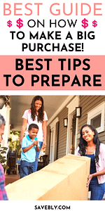 How To Make A Big Purchase (Best Tips To Prepare In 2025)