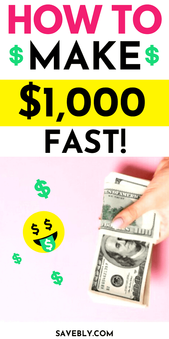 How To Make 1000 Dollars Fast (In 2025)
