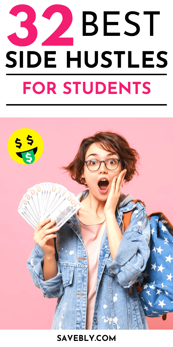 32 Side Income Ideas For Students To Make Easy Money (In 2025)